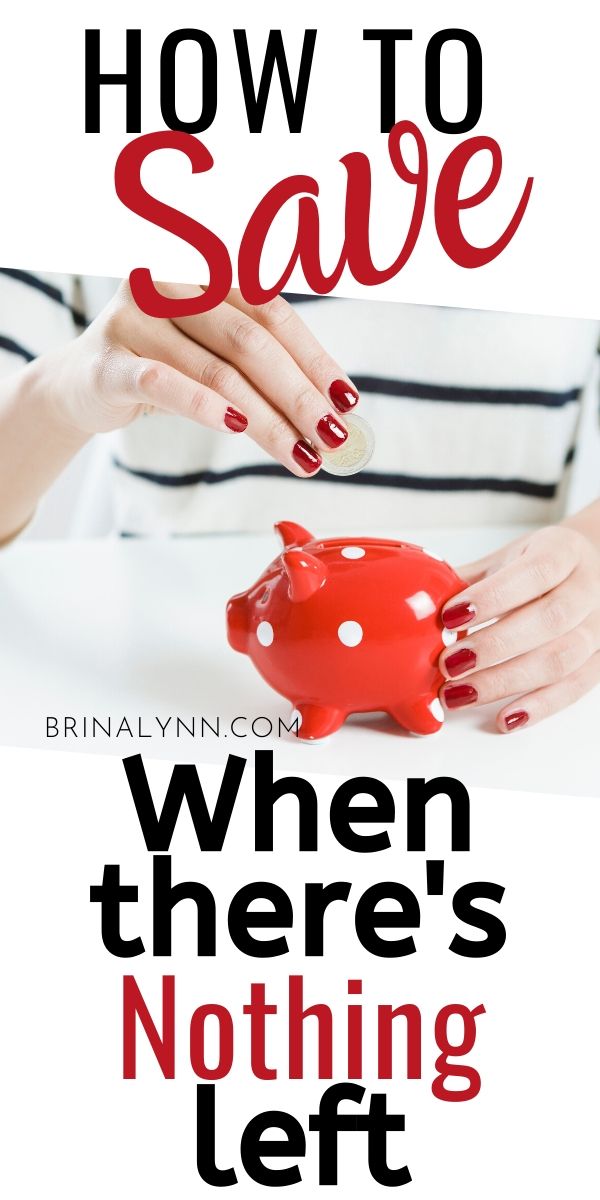 How to Save Money When You're Broke - BrinaLynn