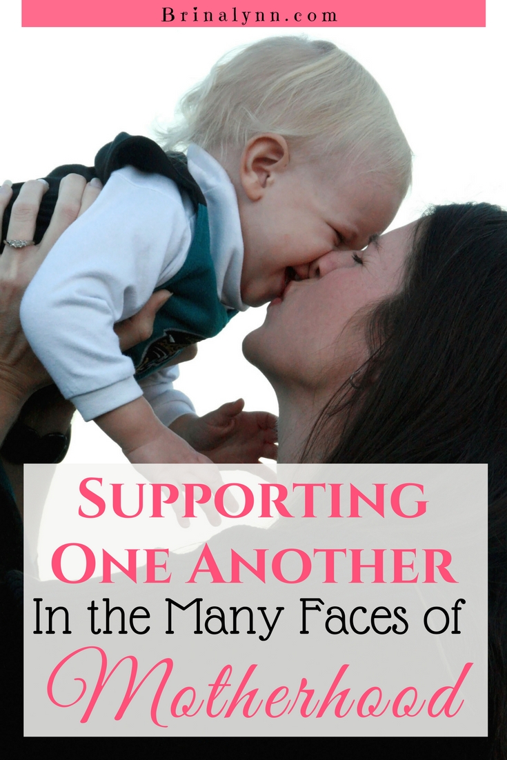 Supporting One Another in the Many faces of Motherhood - BrinaLynn